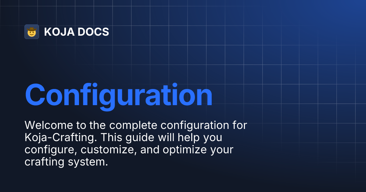 Configuration | KOJA DOCS